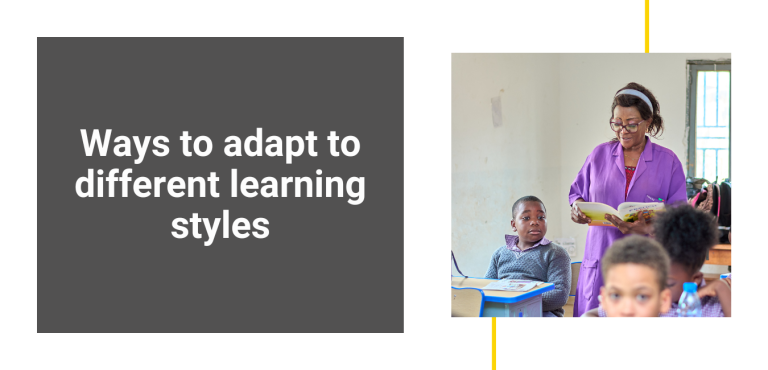Ways to adapt to different learning styles — Teach2030